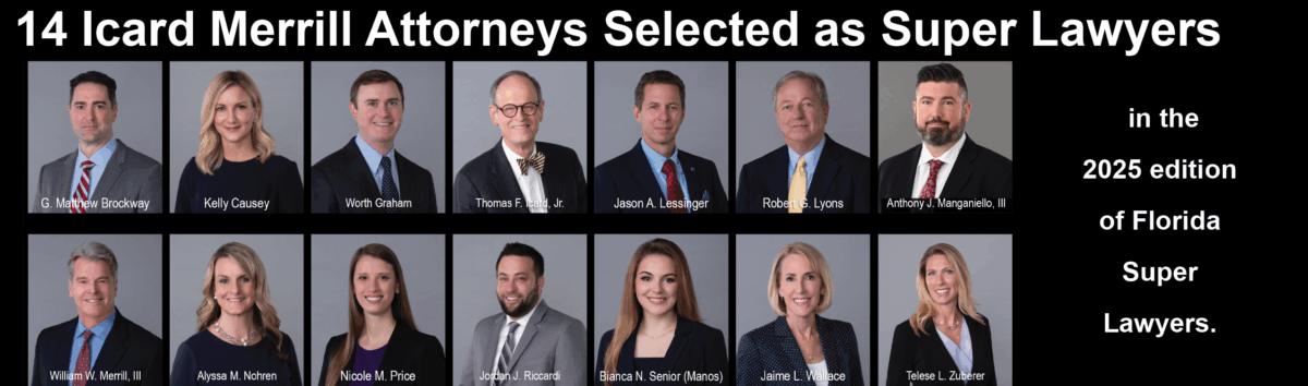 Fourteen Icard Merrill Attorneys Were Selected as ‘Super Lawyers’ by ...